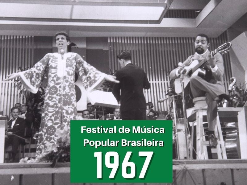 Festival de MPB de 1967: a importância desse evento para o Brasil